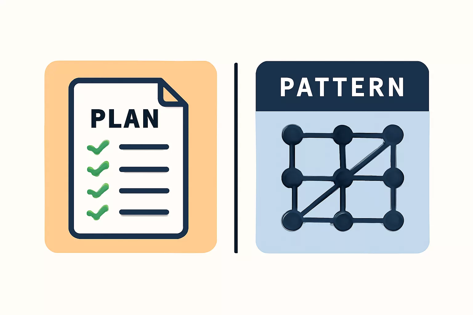 The Difference Between a Plan and a Pattern | MorningPool